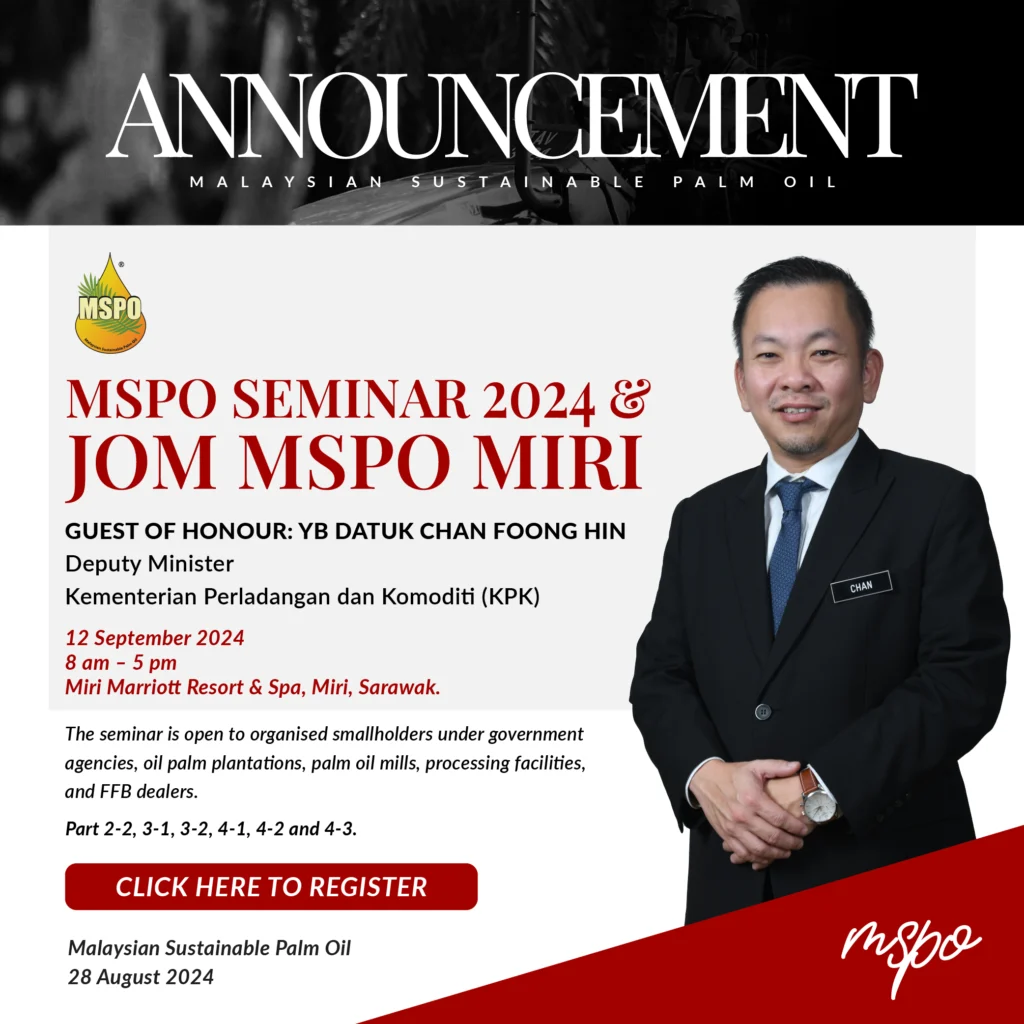 Jom MSPO Miri and MSPO Seminar – MSPO